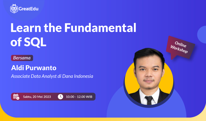 Learn the Fundamental of SQL
